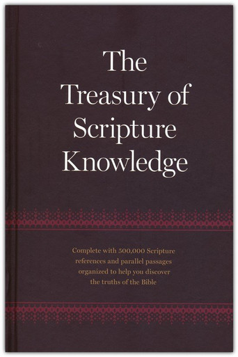 The Treasury of Scripture Knowledge - The KJV Store
