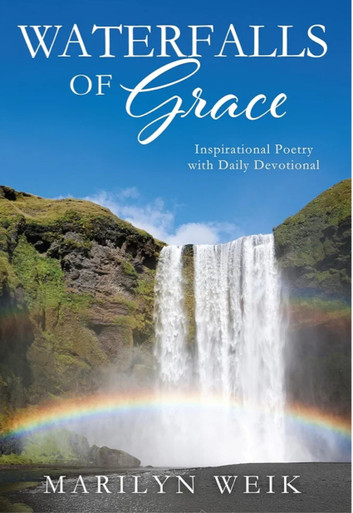 Waterfalls of Grace: Inspirational Poetry with Daily Devotional