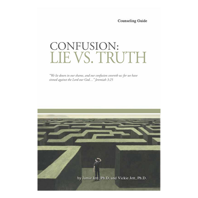Confusion: Lie vs. Truth - Counseling Guide