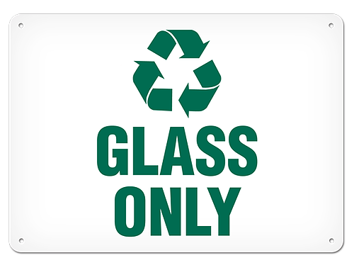 OSHA Safety Sign | Recycle Glass Only | INCOM SS5044V, SS5044A, SS5044P ...