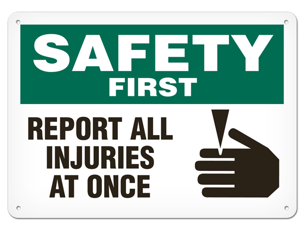 OSHA Safety Sign | Safety Report Injury | INCOM SS5018V, SS5018A ...
