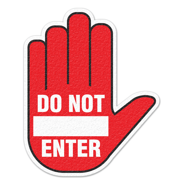 DO NOT ENTER (Hand) - Floor Sign - Safety Supplies Canada