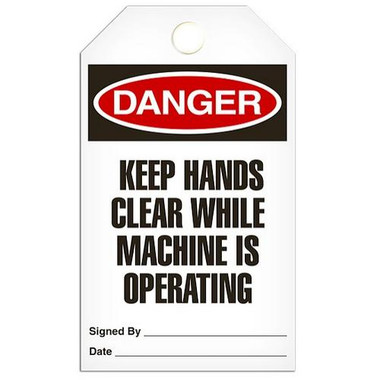 "Danger - Keep Hands Clear While Machine..." Tag - 25/pkg - Safety ...