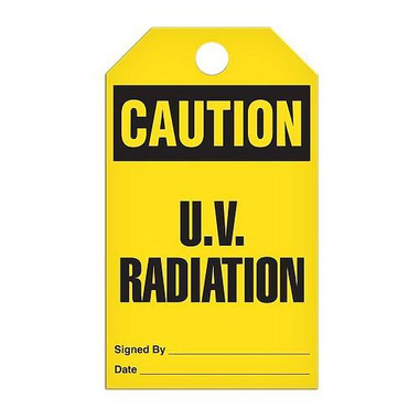 Caution "U.V. Radiation" Tag - 25/pkg - Safety Supplies Canada