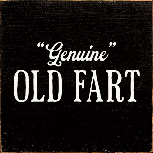 Wholesale Wood Sign: Genuine Old Fart
