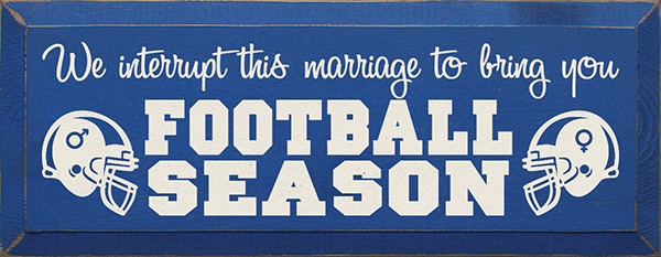 Football Signs Sayings