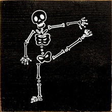 Skeleton Stretching Sign | Wood Signs With Sayings Wholesale | Sawdust ...