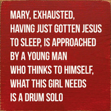 Mary, Exhausted, Having Gotten Jesus To Sleep, Is Approached By A Young ...