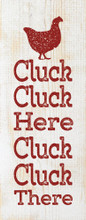 Cluck Cluck Here, Cluck Cluck There | Farmhouse Animal Signs | Sawdust ...