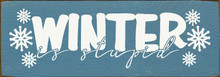 Wholesale Wood Sign - Winter is stupid