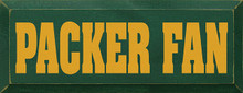 Packer Fan Sign | Wood Signs With Sayings Wholesale | Sawdust City ...