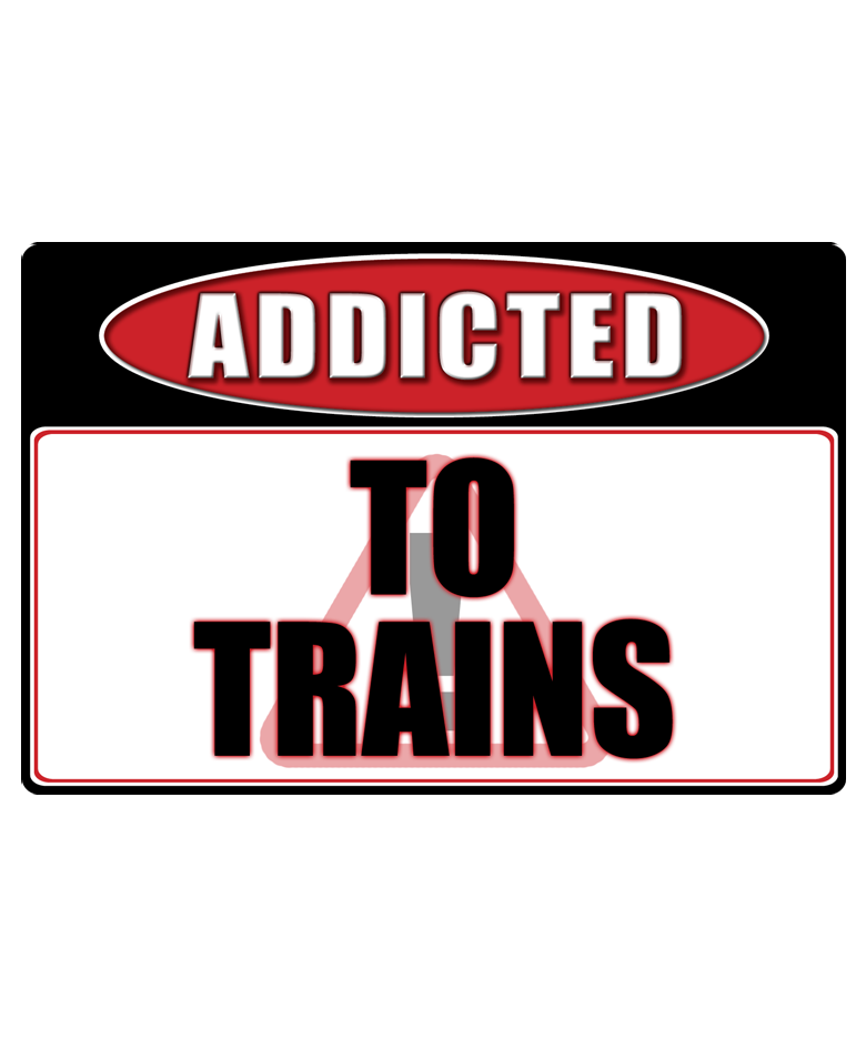 Train Railroad - Addicted Warning Sticker - Aftershock Decals