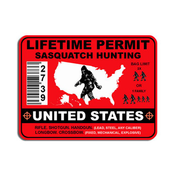 Sasquatch Hunting Permit Yeti Decal Lifetime USA Sticker