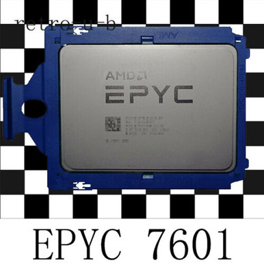 Amd Epyc 7601 32Core 64Thread 2.2Ghz Ps3 Cpu Processor - SPW Industrial
