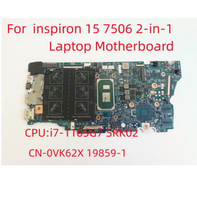 For Dell Inspiron 15 7506 Motherboard I7-1165G7 Srk02 Cn-0Vk62X Vk62X ...