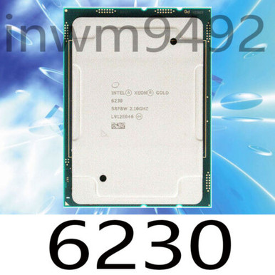 Intel Xeon Gold 6230 20 Cores 40 Ths 2.1Ghz 125W Lga 3647 Cpu Processo ...