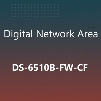 Ds-6510B-Fw-Cf Ds-6510B Fabric Watch License , Permanent/Unlimited/Full ...