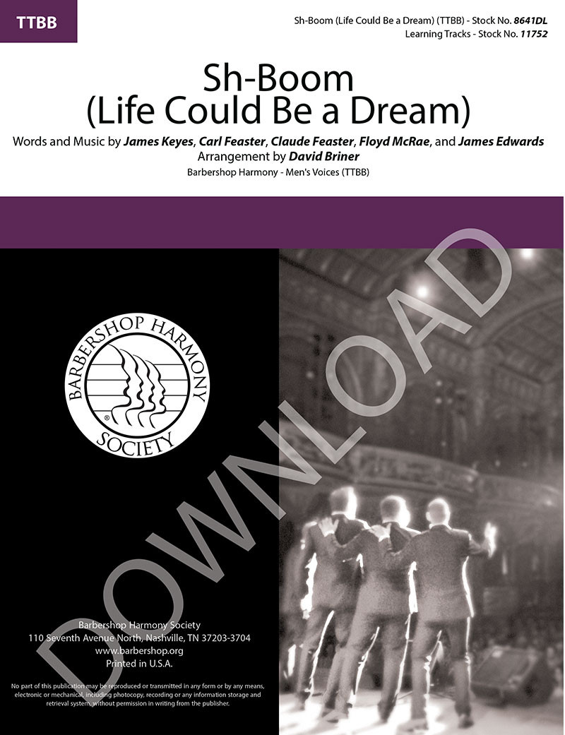 Sh-Boom (Life Could Be A Dream) (TTBB) (arr. Briner) - Download ...