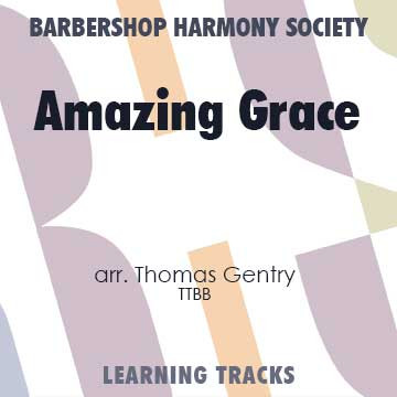 Amazing Grace (TTBB) (arr. Gentry) - Digital Learning Tracks for 7713 ...