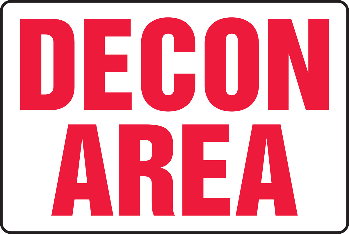 Decon Area Sign MCHL500XF