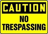 Trespassing & Property Signs help to inform of your rules.