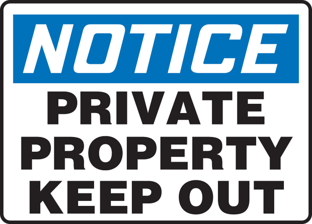 Private Property Keep Out Sign