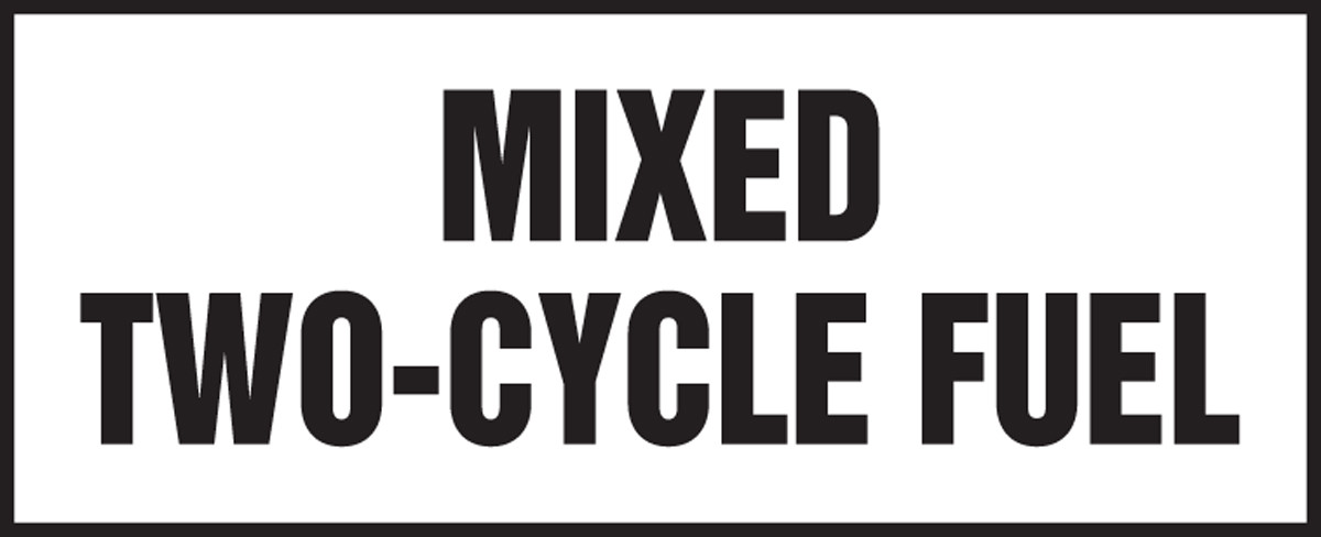 Mixed Two-cycle Fuel Label