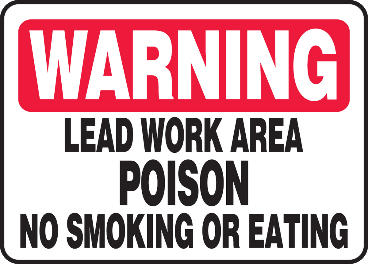 Warning - Lead Work Area Poison No Smoking Or Eating MCHL326