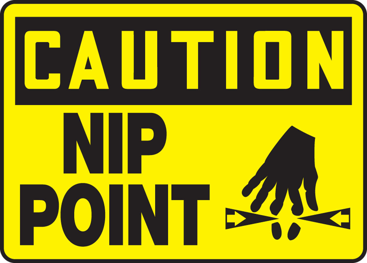 Caution - Nip Point Sign