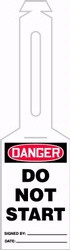 Danger Do Not Start Loop Safety Tag