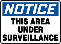 Notice - This Area Under Surveillance