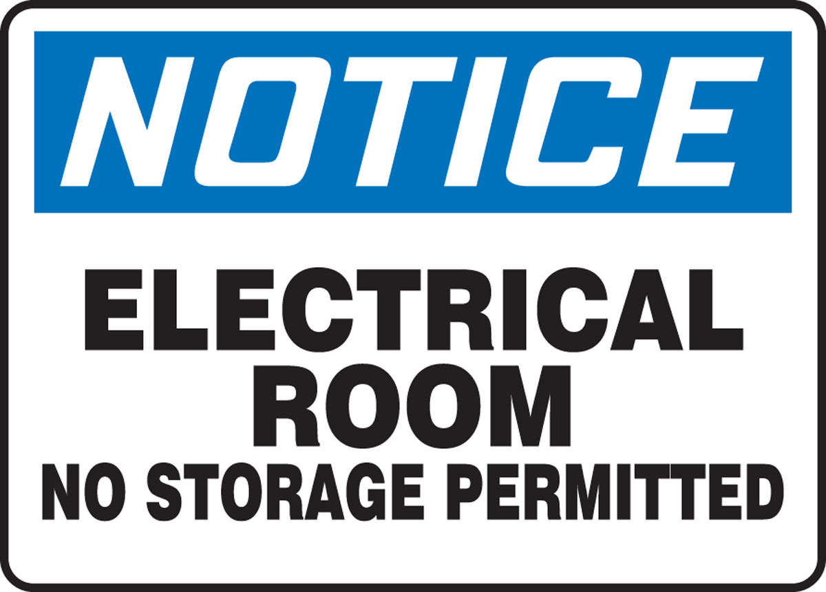 Notice - Electrical Room No Storage Permitted