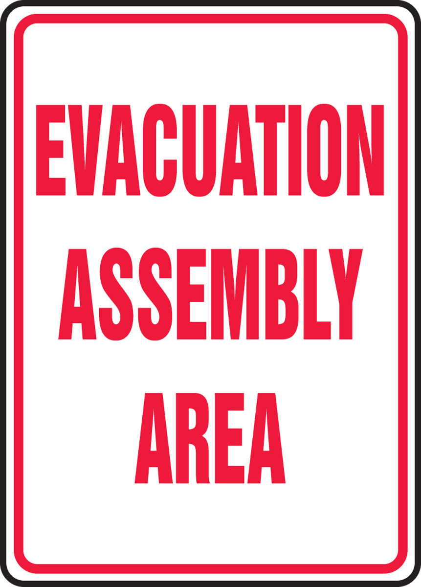 Evacuation Assembly Area
