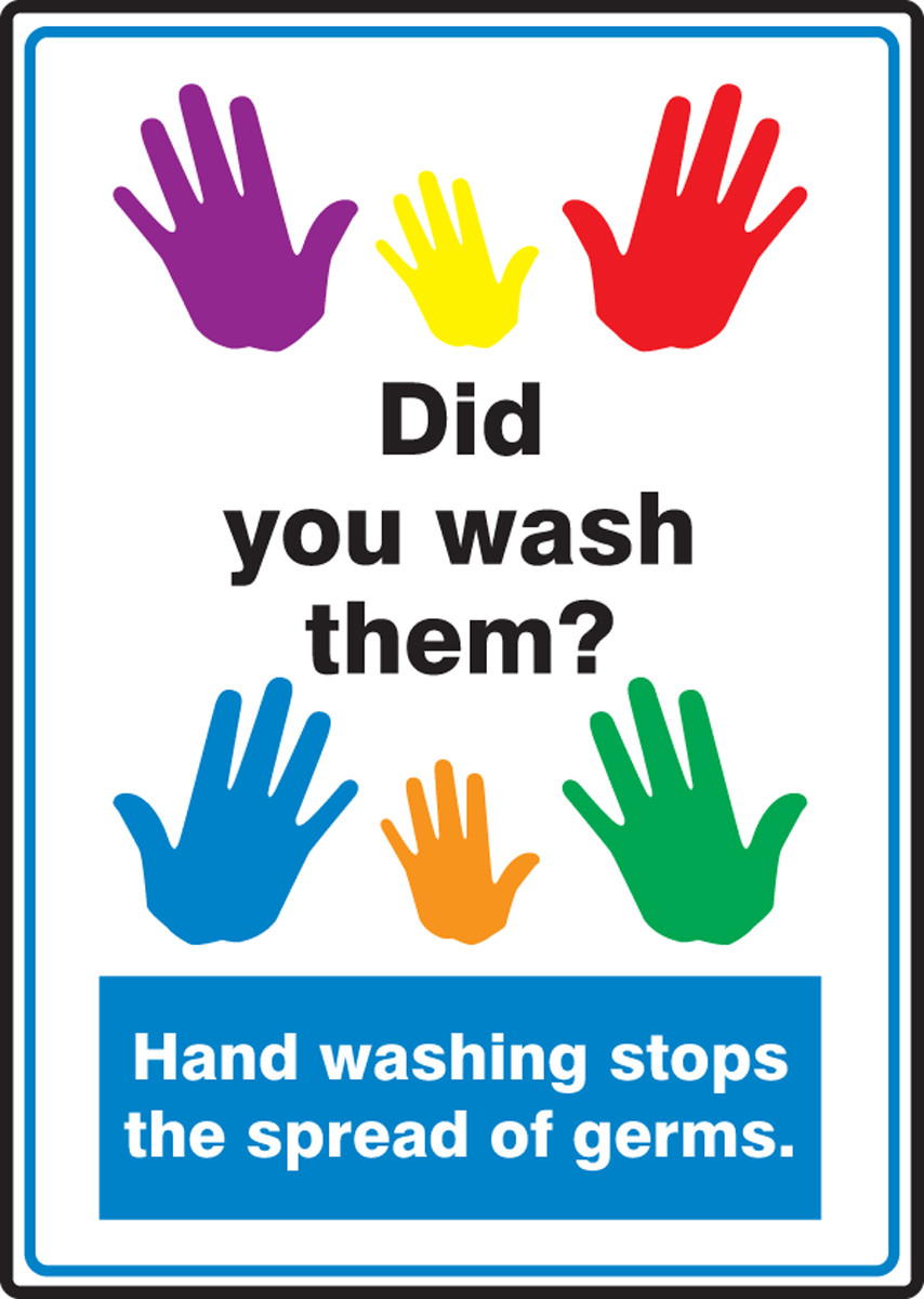 Did You Wash Them? - Hand Washing Stops The Spread Of Germs Sign 14" x ...