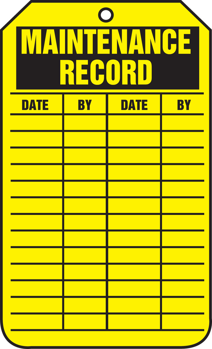 Maintenance Record - 5 3/4" x 3 1/4" - PF Cardstock - 25/PK - Safety Tag