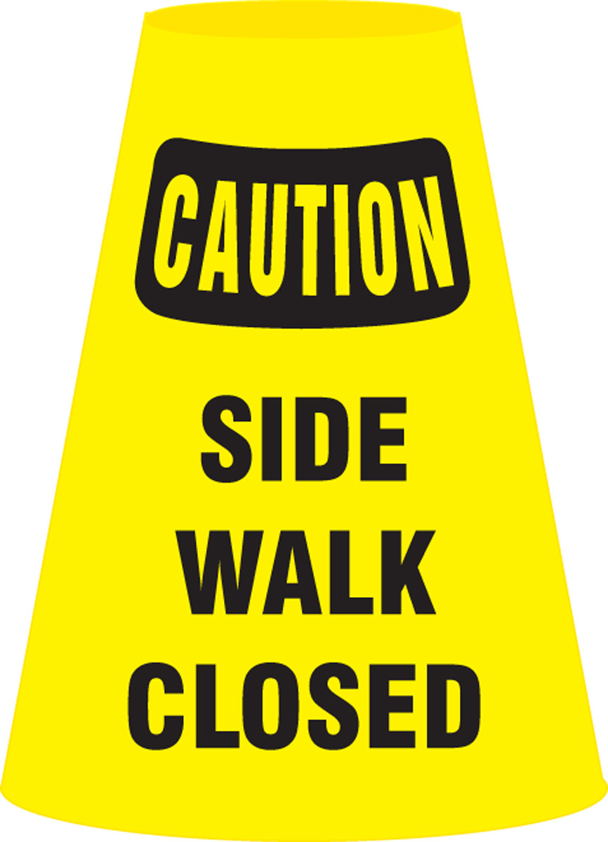 Side Walk Closed - Cone Cuff Sleeve - First Aid and Safety Online