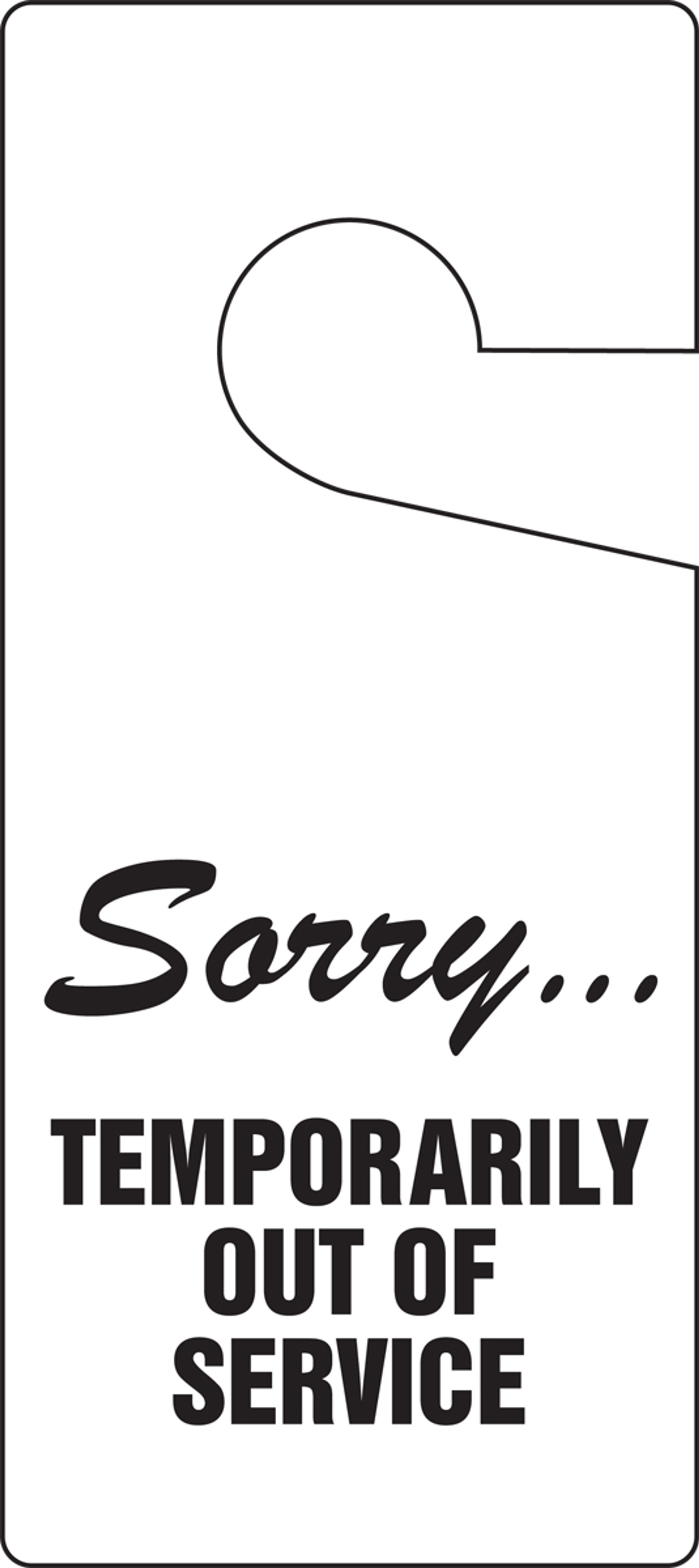 Sorry Temporarily Out Of Service Sign LHSK912 sorry-temporarily-out-of-service-sign-lhsk912