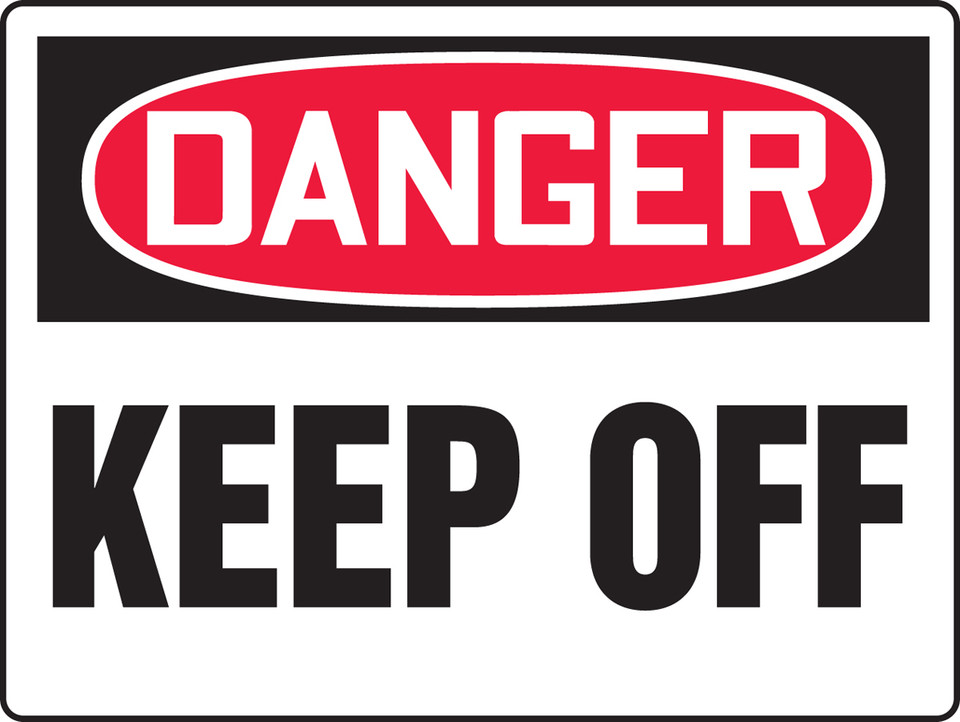 Danger - Keep Off