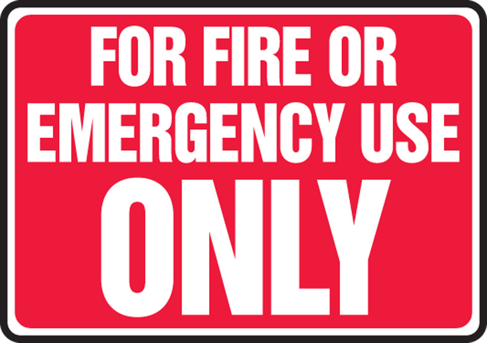 For Emergency Use Only Sign provides emergency information.