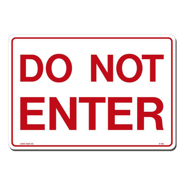 Do Not Enter - Re-Plastic - 7'' X 10''
