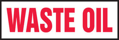 Waste Oil Sign 4" x 12" provides others with information.