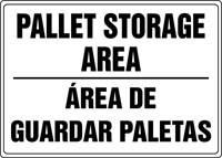 Pallet Storage Area Sign