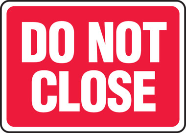 Do Not Close