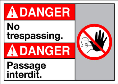 Danger No Trespassing Sign