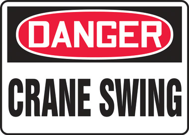 Crane Swing - Danger Sign MEQM120