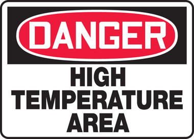 Danger - High Temperature Area