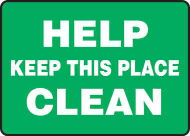 Help Keep This Place Clean