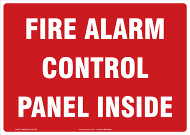 Fire Alarm Control Panel Inside - 7" x 10" - Plastic - Safety Sign