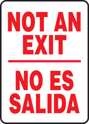 Not An Exit / No Es Salida - 10" x 14" - Plastic - Safety Sign