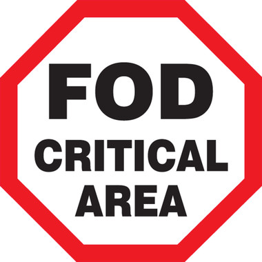 FOD Critical Area - 12" Octagon - Plastic - Safety Sign